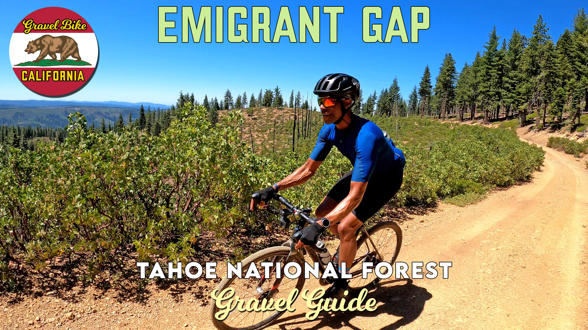Emigrant Gap Gravel Guide - Gravel Bike California gravel adventures