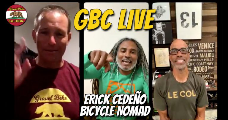 GBC LIVE: Episode #18 Erick Cedeno (Bicycle Nomad) - Gravel Bike ...