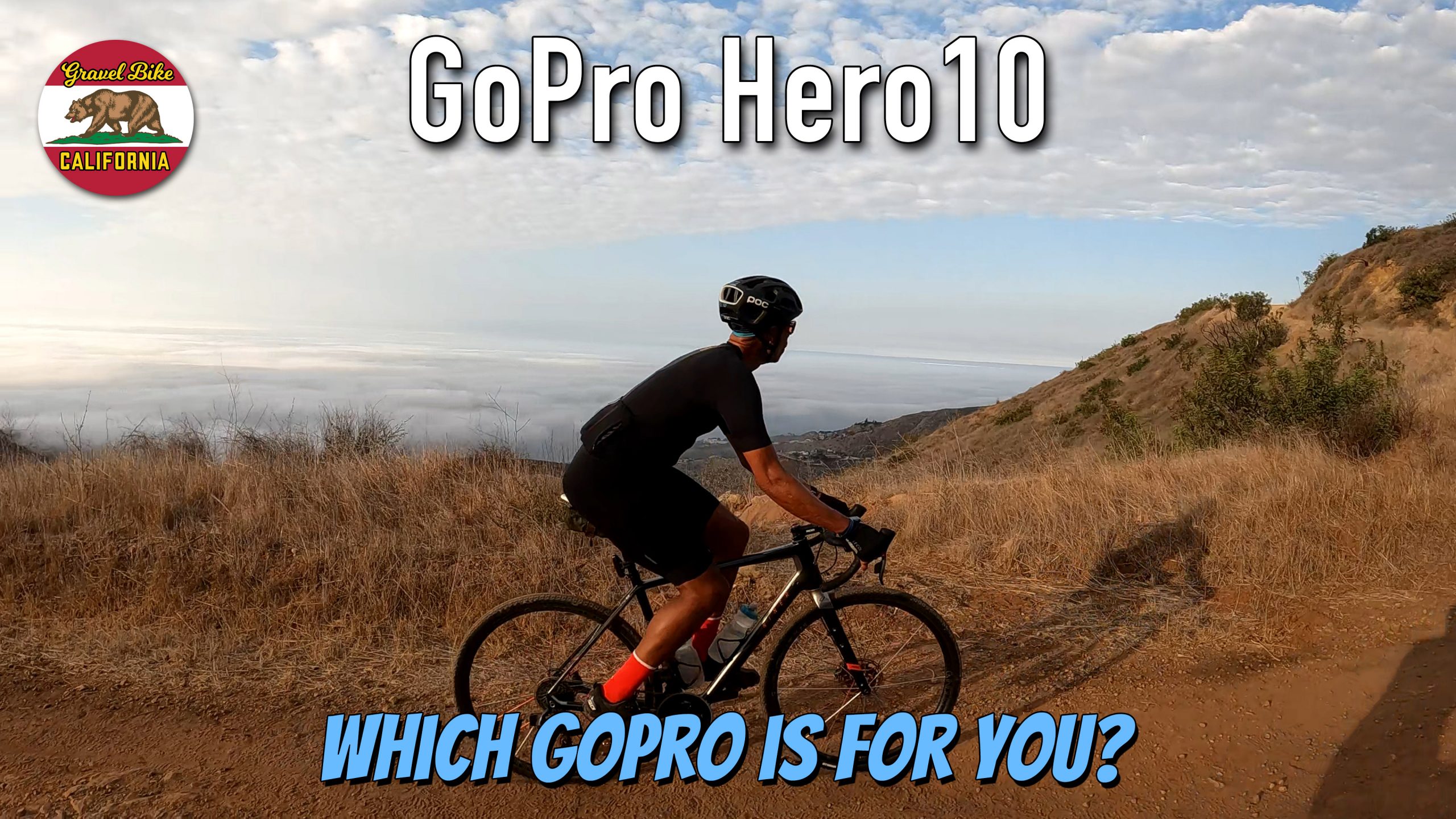 GoPro Hero10 Review - Gravel Bike California gravel adventures
