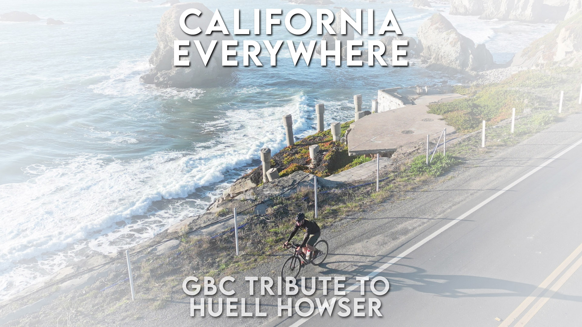 GBC's Tribute to Huell Howser - Gravel Bike California gravel adventures